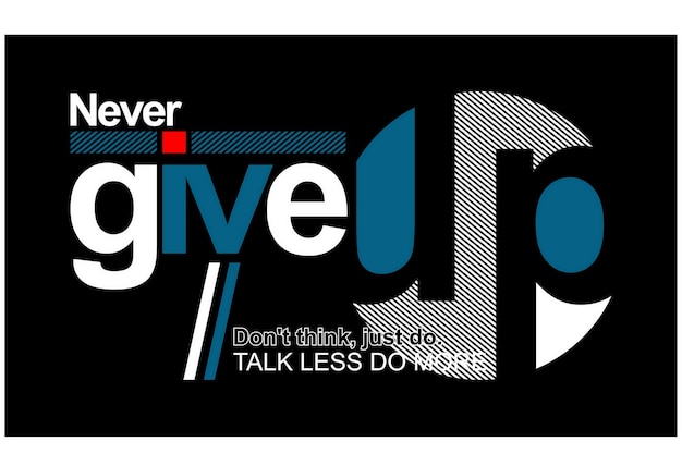 Powerful Motivational Slogan in Bold Typographic Design | Jiffy Designs
