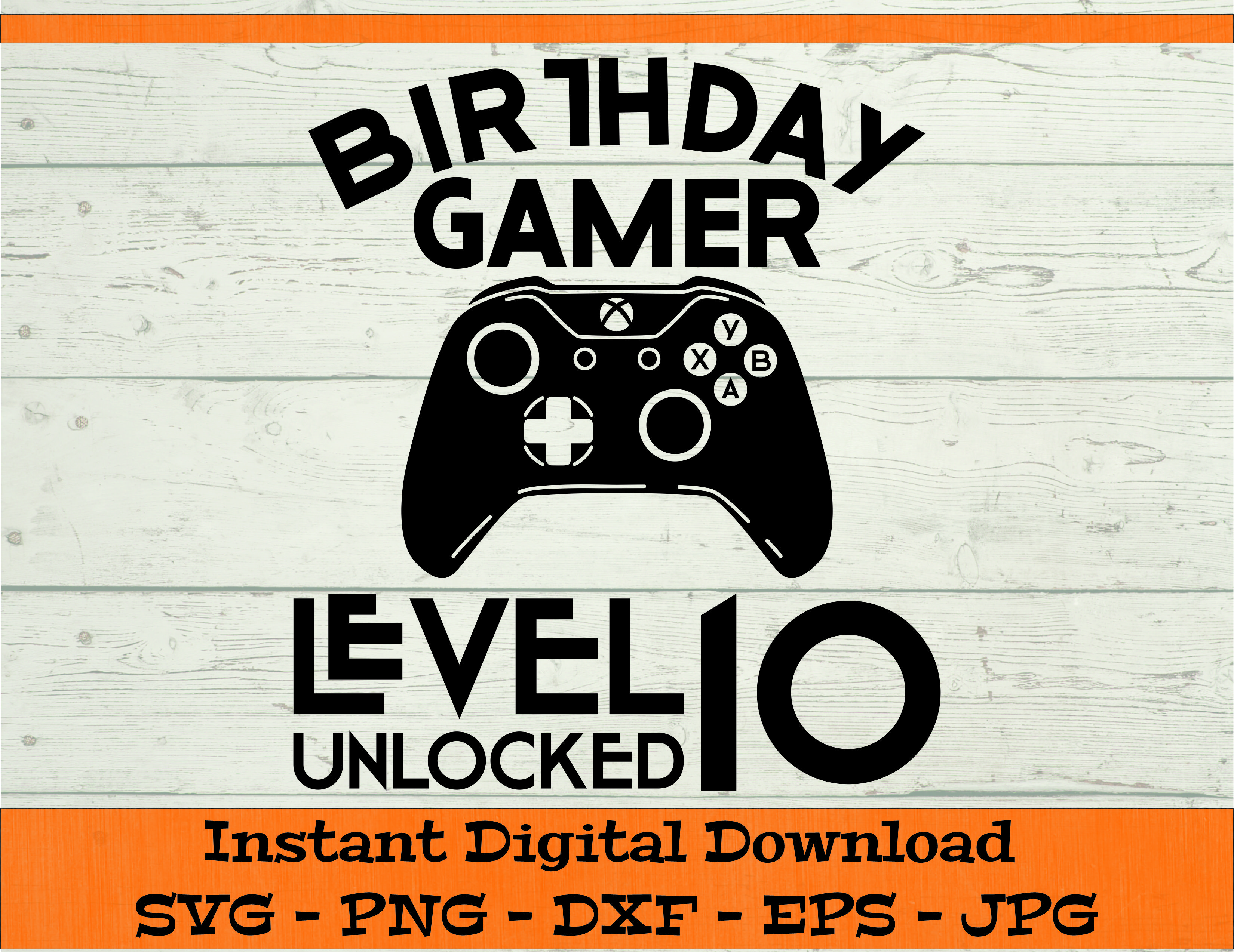 'Birthday Gamer Level 10 Unlocked' Bold Black Text with Iconic ...