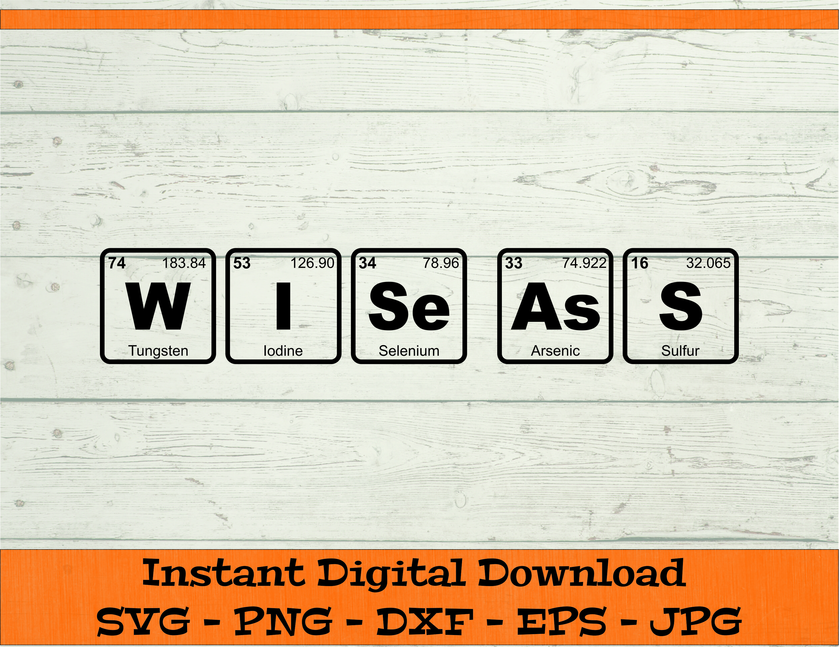 Wise Ass - Periodic | Jiffy Designs