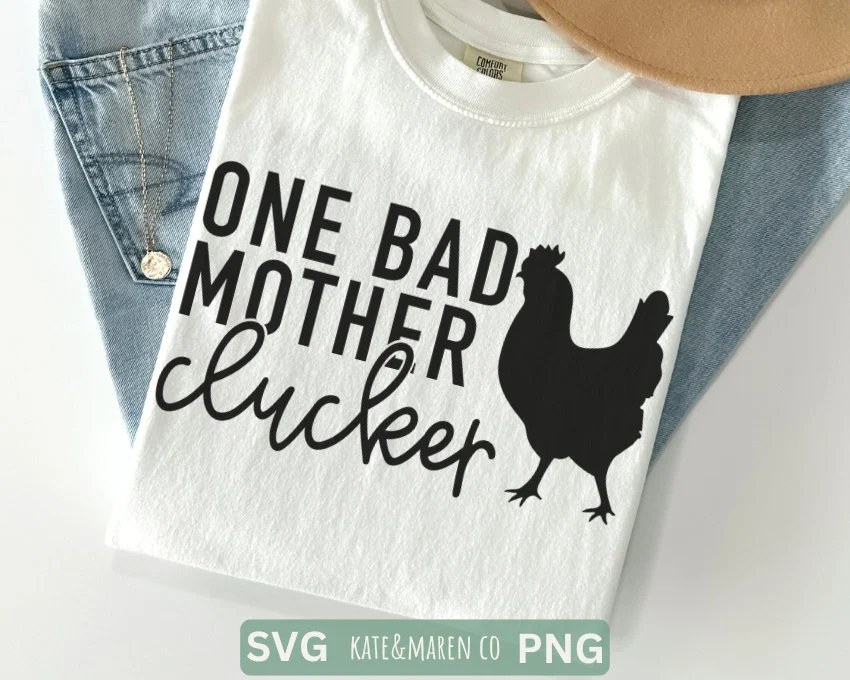 'One Bad Mother Clucker' Bold Typography with Silhouetted Hen | Jiffy ...