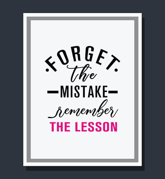 Inspiring Typographic Artwork Reminding to Learn from Mistakes | Jiffy ...