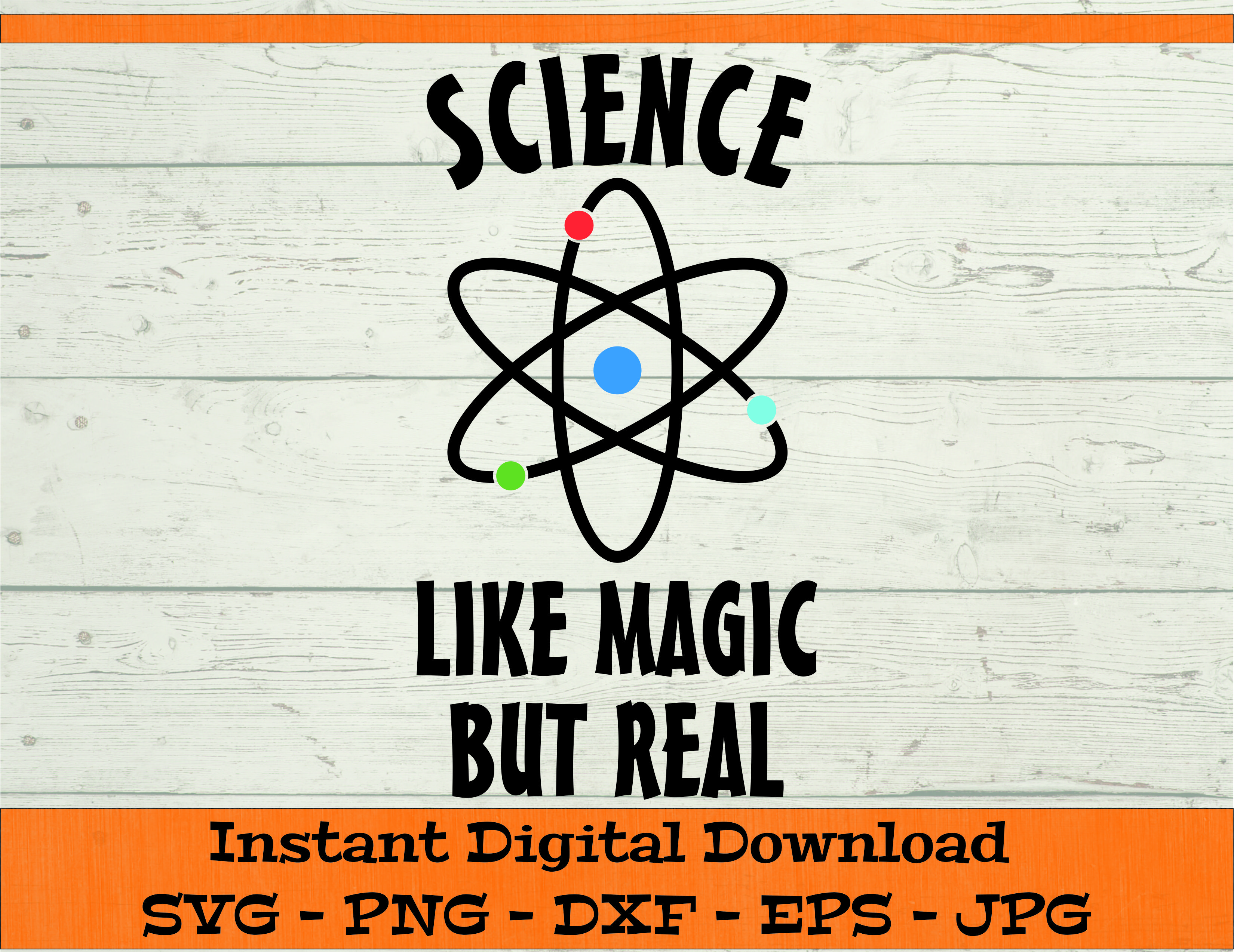 'Science Like Magic But Real' Bold Text with Colorful Atom Symbol ...