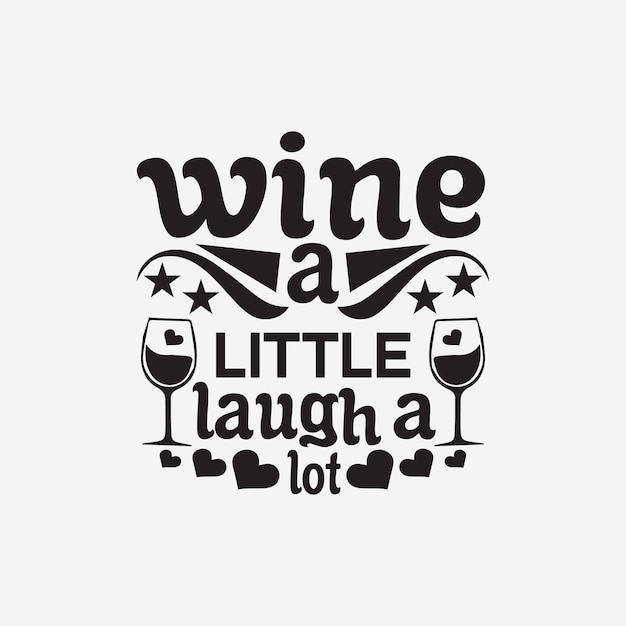 Witty Wine-Inspired Typography with Playful Accents | Jiffy Designs