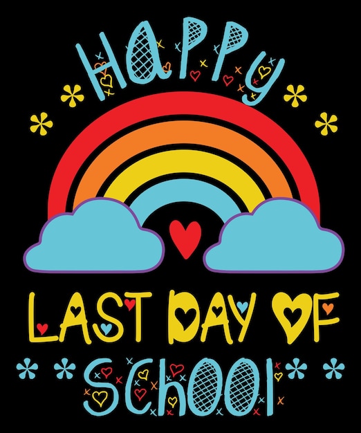 Vibrant Rainbow Artwork Celebrating the Last Day of School | Jiffy Designs