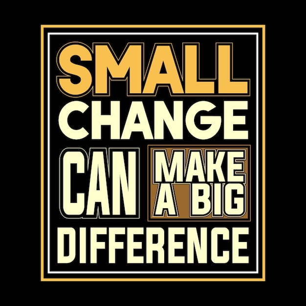 Small Changes Can Make a Big Difference: Motivational Typography ...