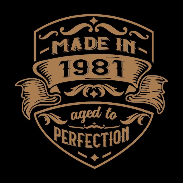 Vintage Emblem Celebrating 1981 Aged to Perfection Design | Jiffy Designs