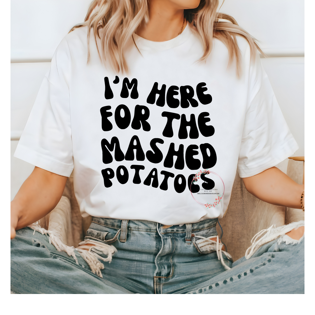 I'm Here for the Mashed Potatoes Svg, Thanksgiving Svg, Side Dishes Svg ...
