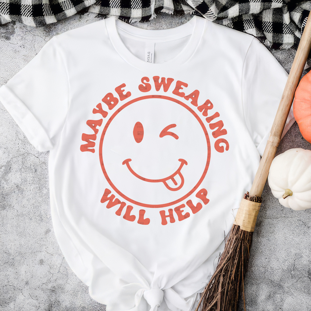 'Maybe Swearing Will Help' Playful Winking Smiley Face Design | Jiffy ...