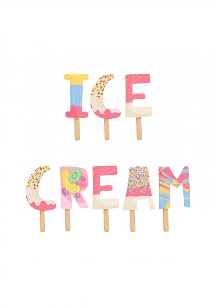 Colorful Ice Cream Popsicle Letters Spelling 'Ice Cream' | Jiffy Designs