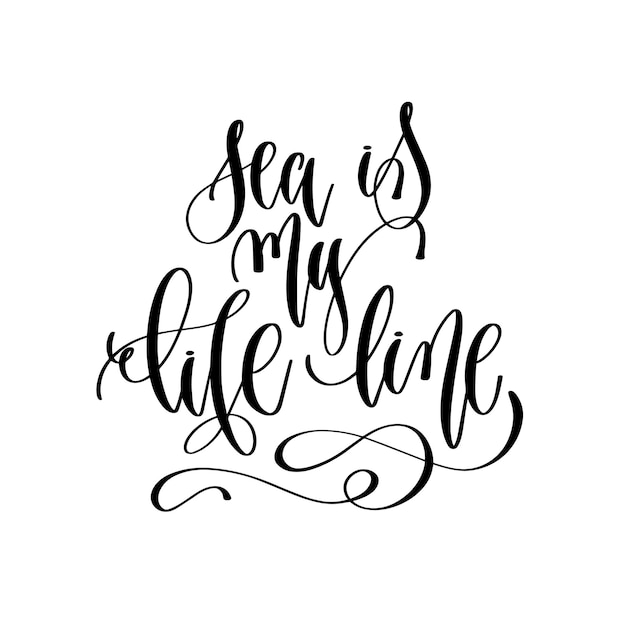 Elegant Calligraphic Sea Is My Lifeline Lettering | Jiffy Designs