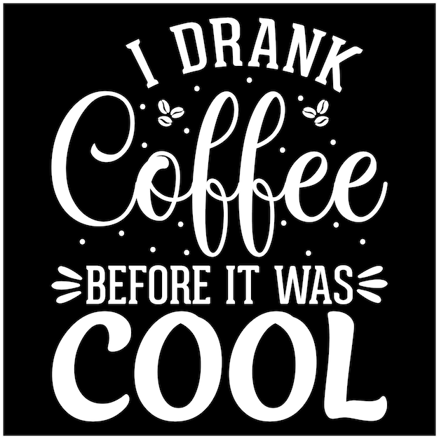 Witty Coffee Lover's Typography Graphic | Jiffy Designs