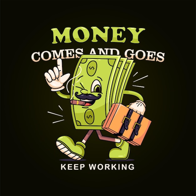 Comical Money Character Encouraging Perseverance and Hard Work | Jiffy ...