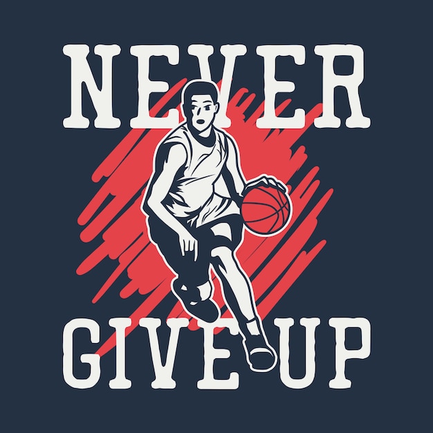 Inspiring Basketball Player Motivational Artwork | Jiffy Designs