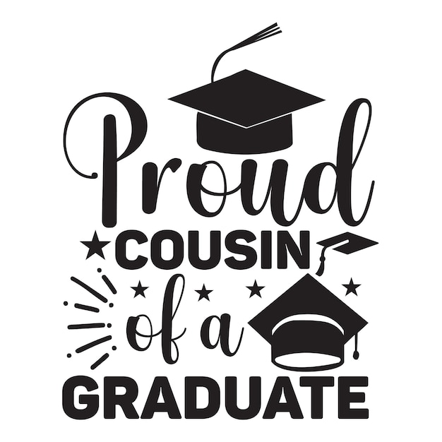 Celebratory Graduation Design with Proud Cousin Sentiment | Jiffy Designs