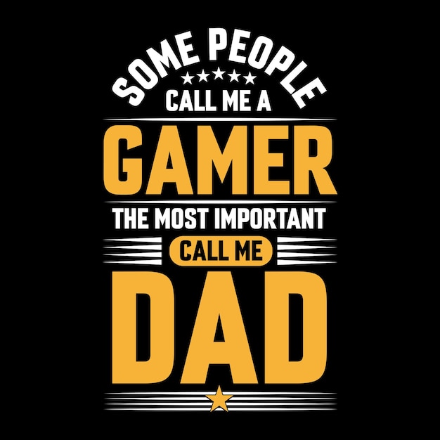 The Most Important Call Me: Gamer Dad | Jiffy Designs
