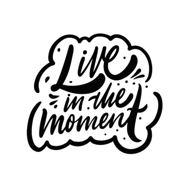 Vibrant Handwritten Lettering Celebrating the Present Moment | Jiffy ...