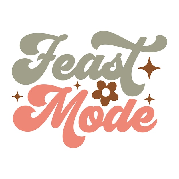 Retro-Inspired Floral Feast Mode Typography Design | Jiffy Designs