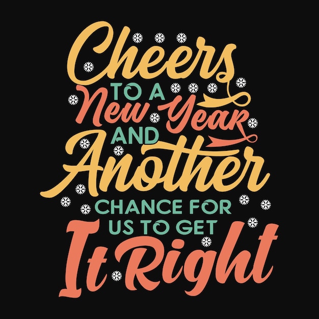 Celebratory Lettering with Festive Snowflakes and Motivational Message ...