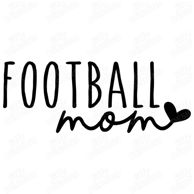 'Football Mom' in Bold Black Letters with Cursive Accent and Heart ...