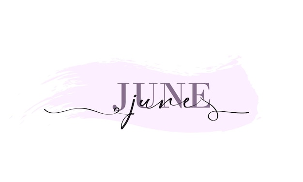 Elegant Calligraphic Lettering for June | Jiffy Designs