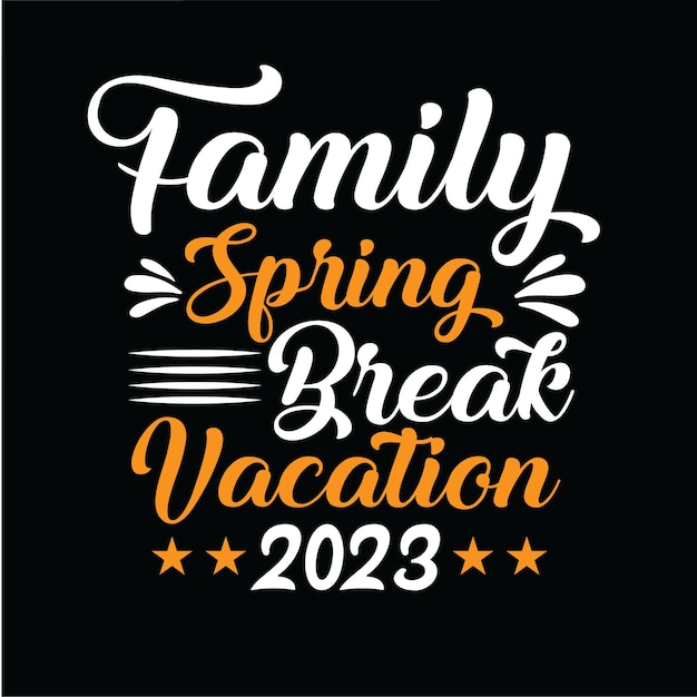 Vibrant Family Spring Break Vacation 2023 Celebration | Jiffy Designs