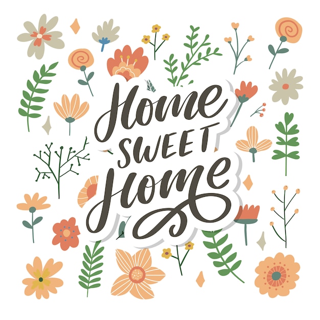 Vibrant Floral Arrangement with Handwritten 'Home Sweet Home' Text ...