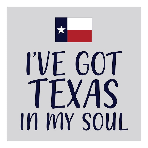 Texas State Flag with Patriotic Slogan in Bold Typography | Jiffy Designs