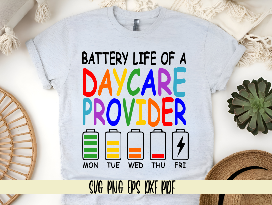 Battery Life Of Daycare Provider svg png eps dxf pdf sublimatn/Para ...