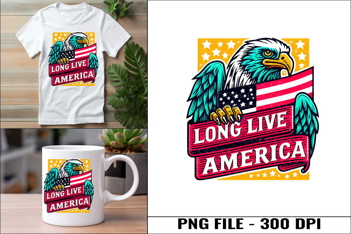 'Long Live America' Patriotic Eagle Design with Vibrant Colors and Bold ...