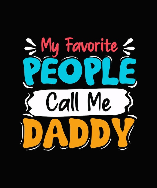 Vibrant Text Design Celebrating Fatherhood | Jiffy Designs