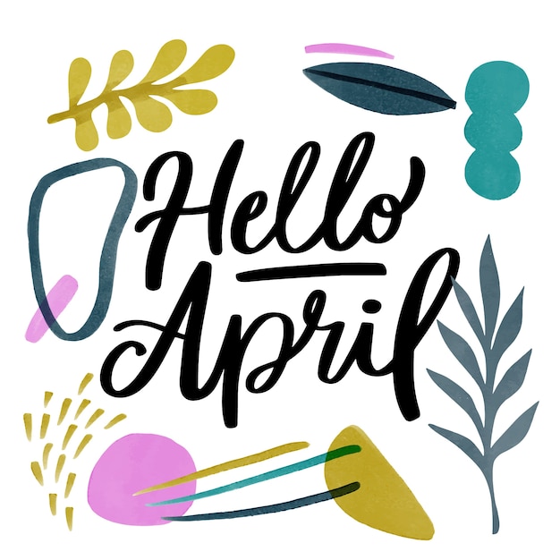 Vibrant Hello April Botanical Illustration with Hand-Lettering | Jiffy ...