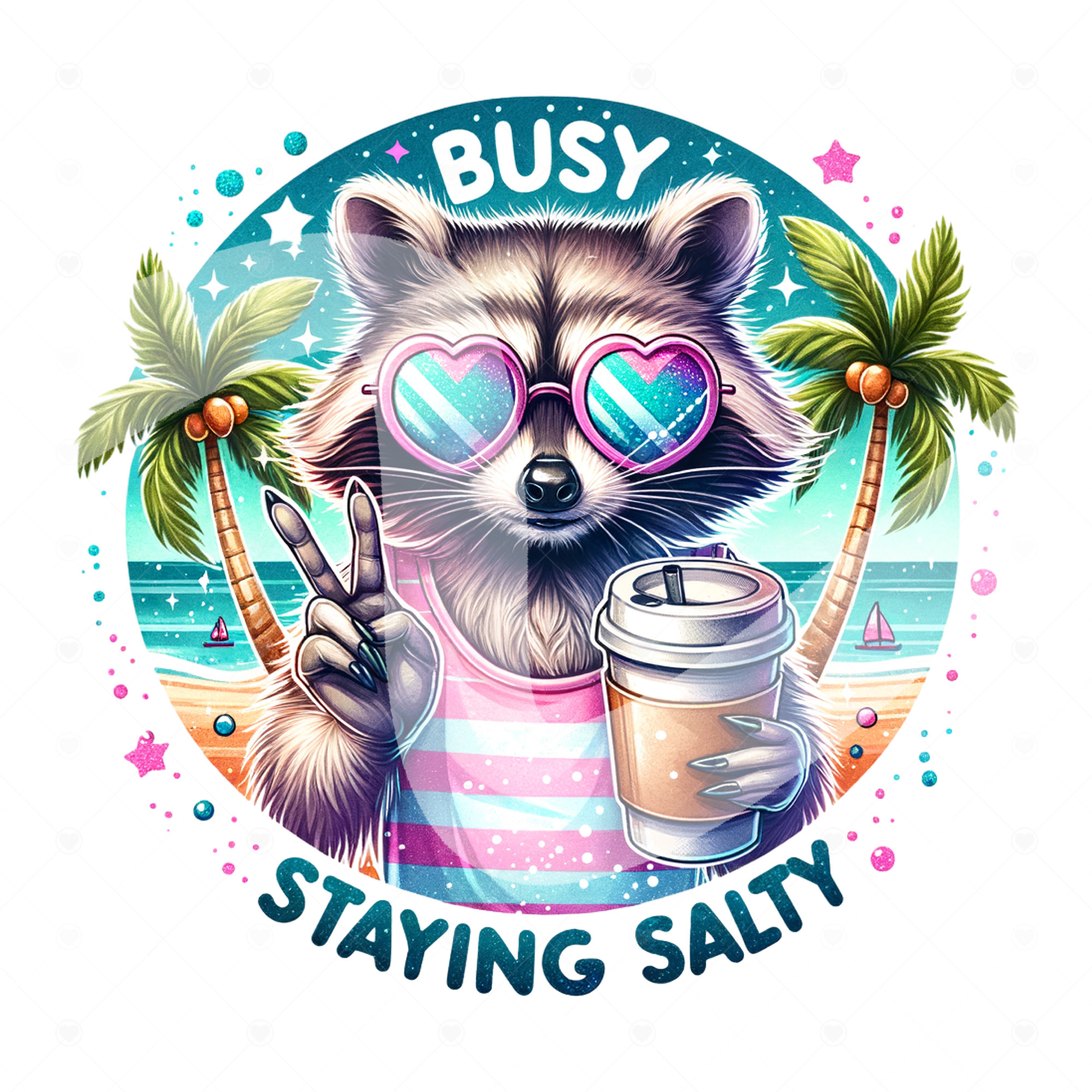 'Busy Staying Salty' Tropical Raccoon with Heart Sunglasses and Coffee ...
