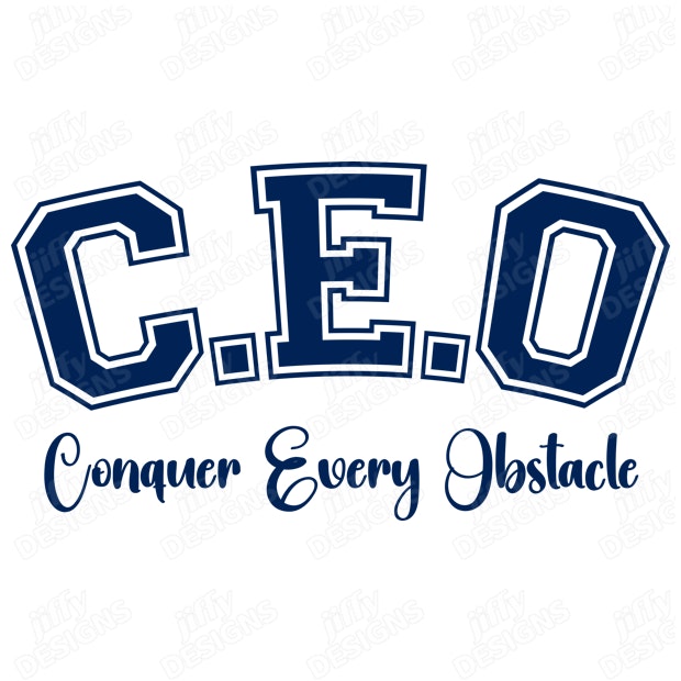 'C.E.O Conquer Every Obstacle' Bold Collegiate-Style Typography with ...