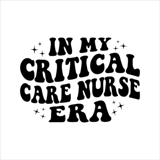 Inspirational Lettering Art Celebrating Critical Care Nurses | Jiffy ...