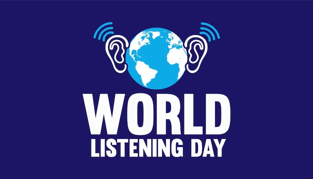 Global Awareness and Active Listening on World Listening Day | Jiffy ...