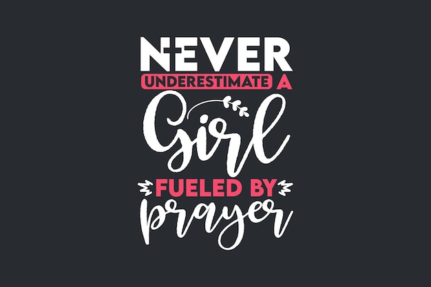 Empowering Phrase Celebrating the Strength of Girls | Jiffy Designs