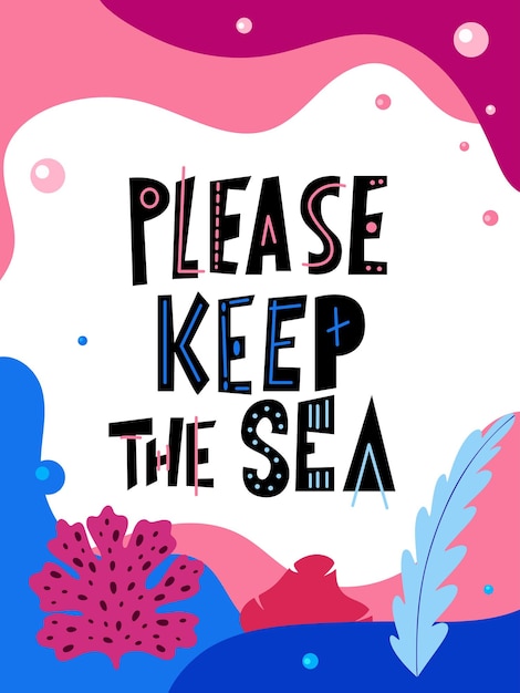 Vibrant Underwater Reminder to Keep the Sea Clean | Jiffy Designs