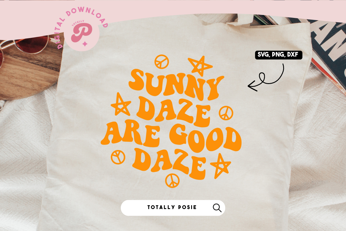 'Sunny Daze Are Good Daze' Retro-Inspired Typographic Design with Peace ...
