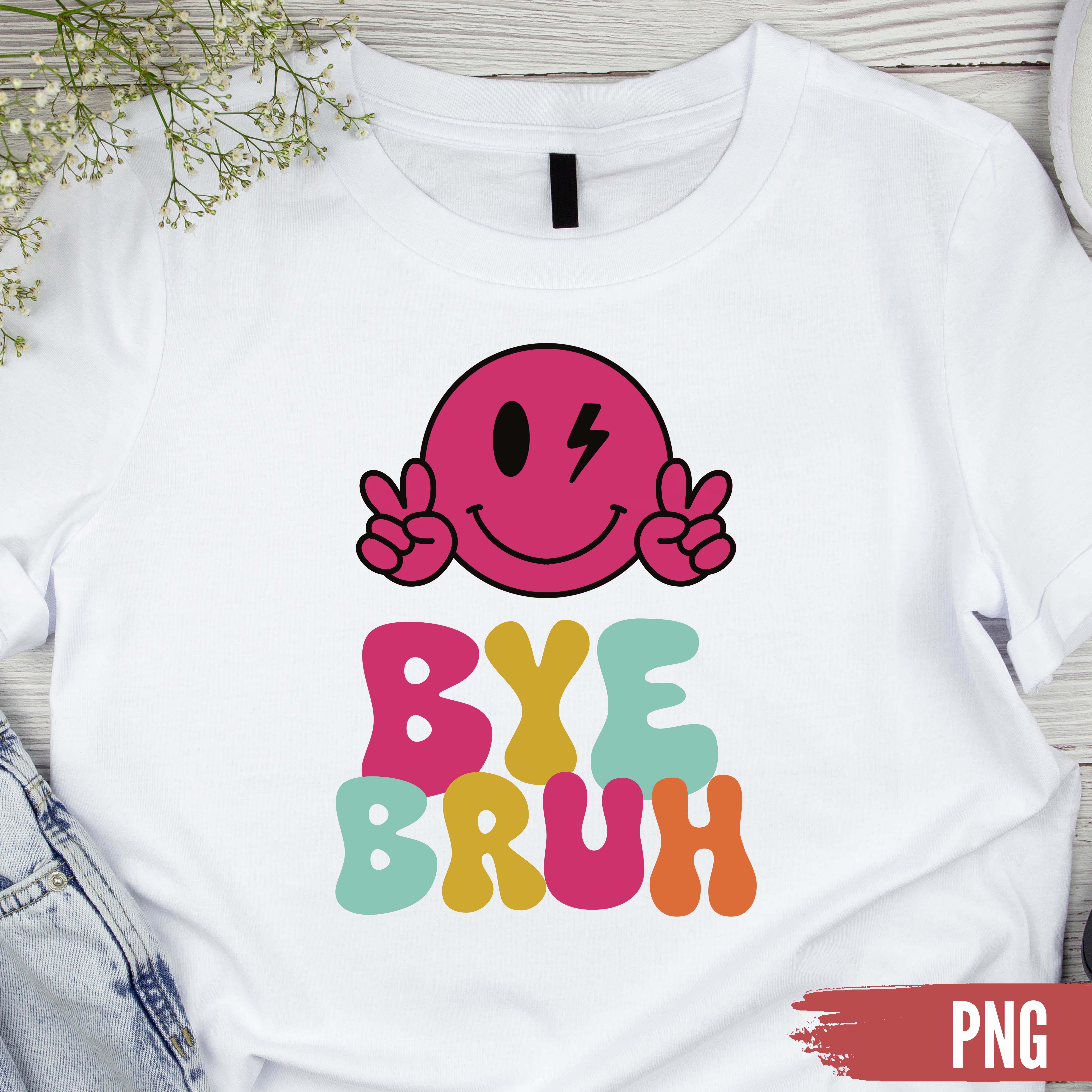 'Bye Bruh' Cheerful Smiley Face with Peace Signs and Colorful ...