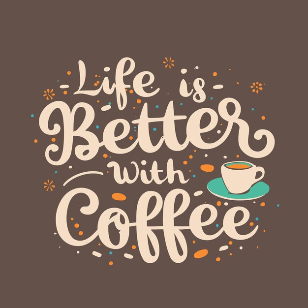 Uplifting Coffee-Inspired Typography with Vibrant Floral Accents ...