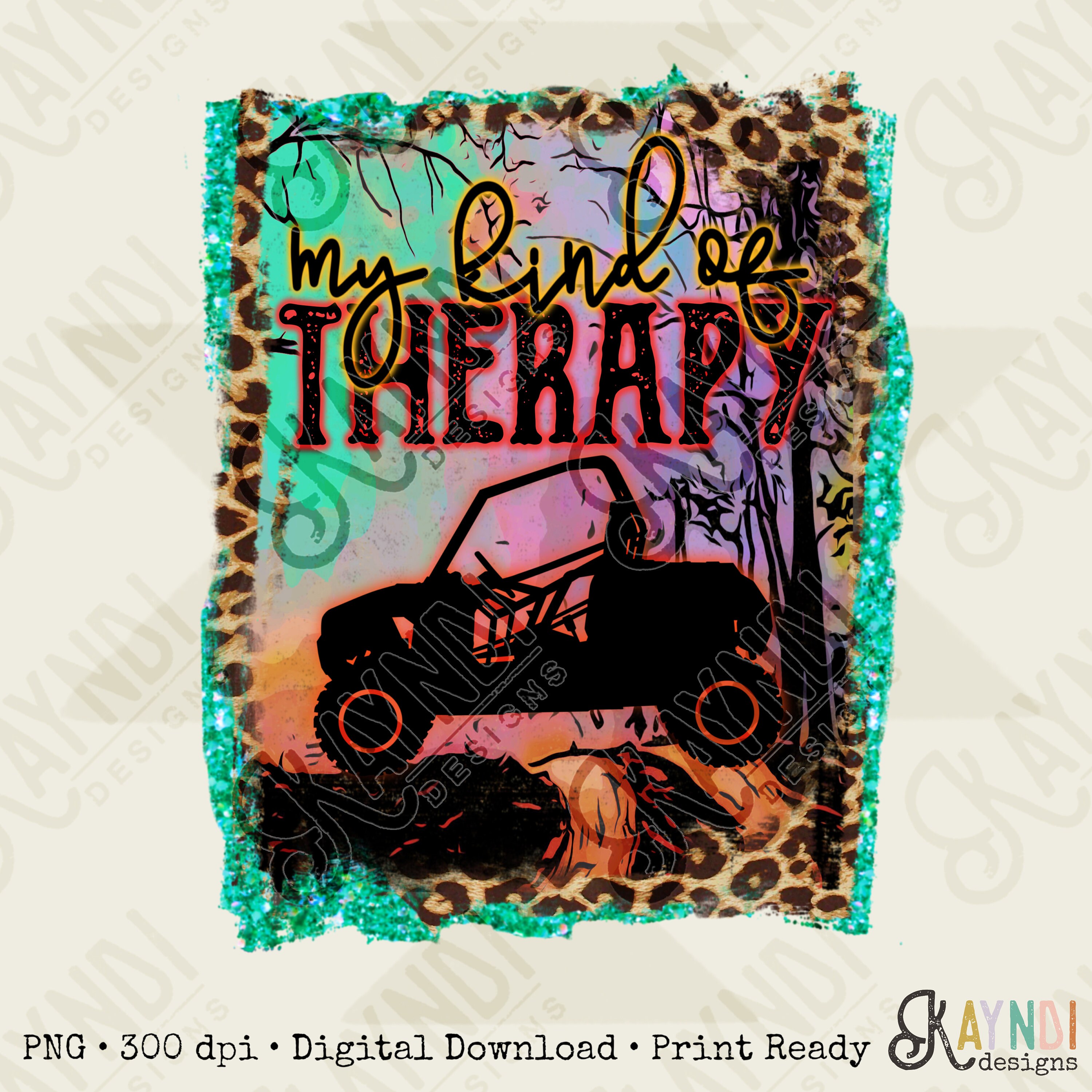 My Kind of Therapy ATV UTV Sublimation Design PNG Digital Download ...