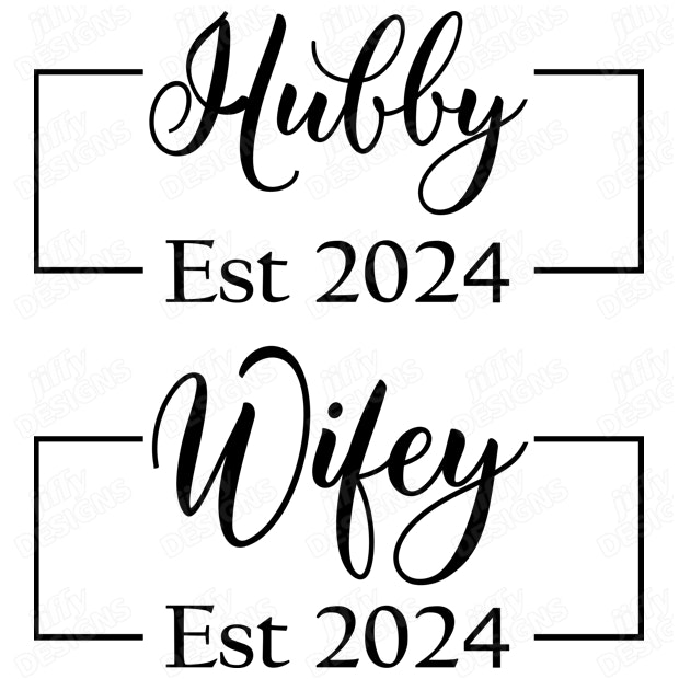 'Hubby Wifey Est 2024' Elegant Calligraphy Design with Minimalist ...